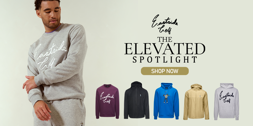 Elevated Collection – Eastside Golf